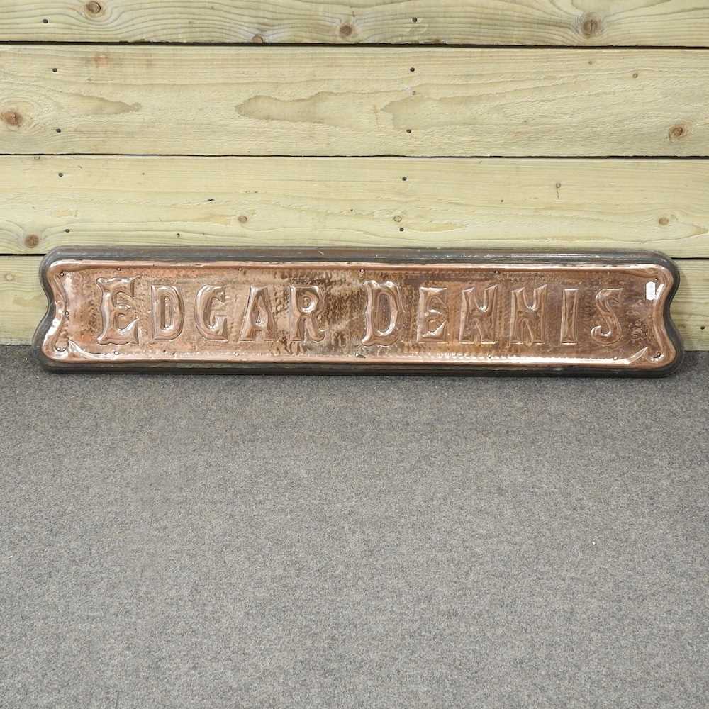 Lot 423 - An Edgar Dennis copper sign